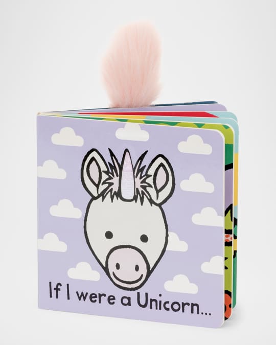 Jellycat If I Were a Unicorn Board Book | Neiman Marcus