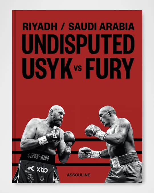 Assouline "Undisputed USYK VS. Fury" Book by Ryan Declan | Neiman Marcus